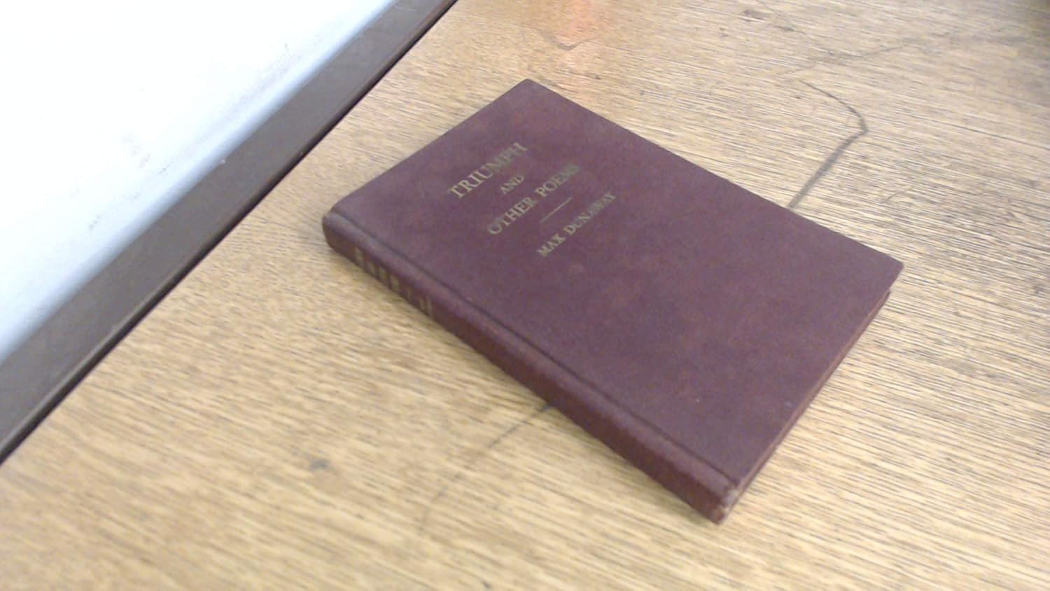 Triumph and Other Poems: Max Dunaway: Amazon.com: Books