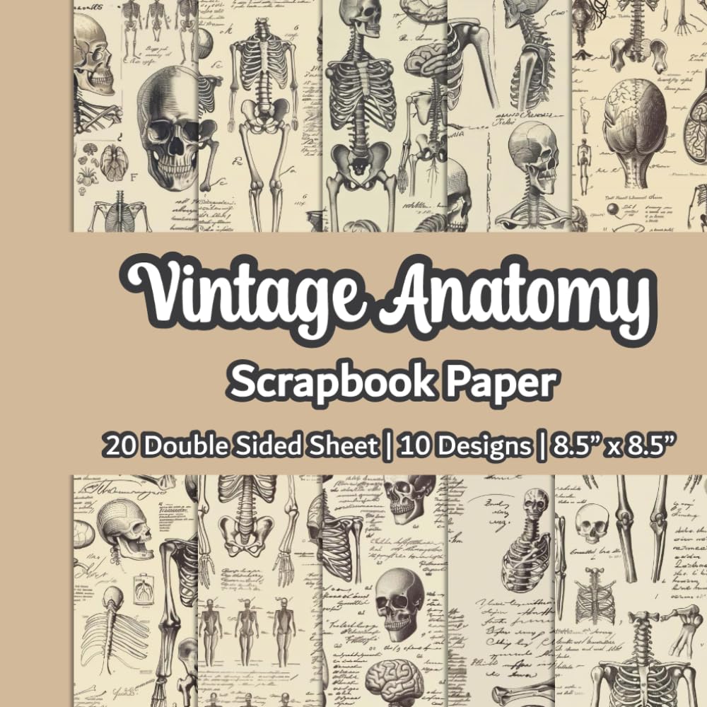 Vintage Anatomy Scrapbook Paper: Human Body Scrapbook Paper| 10 Designs ...