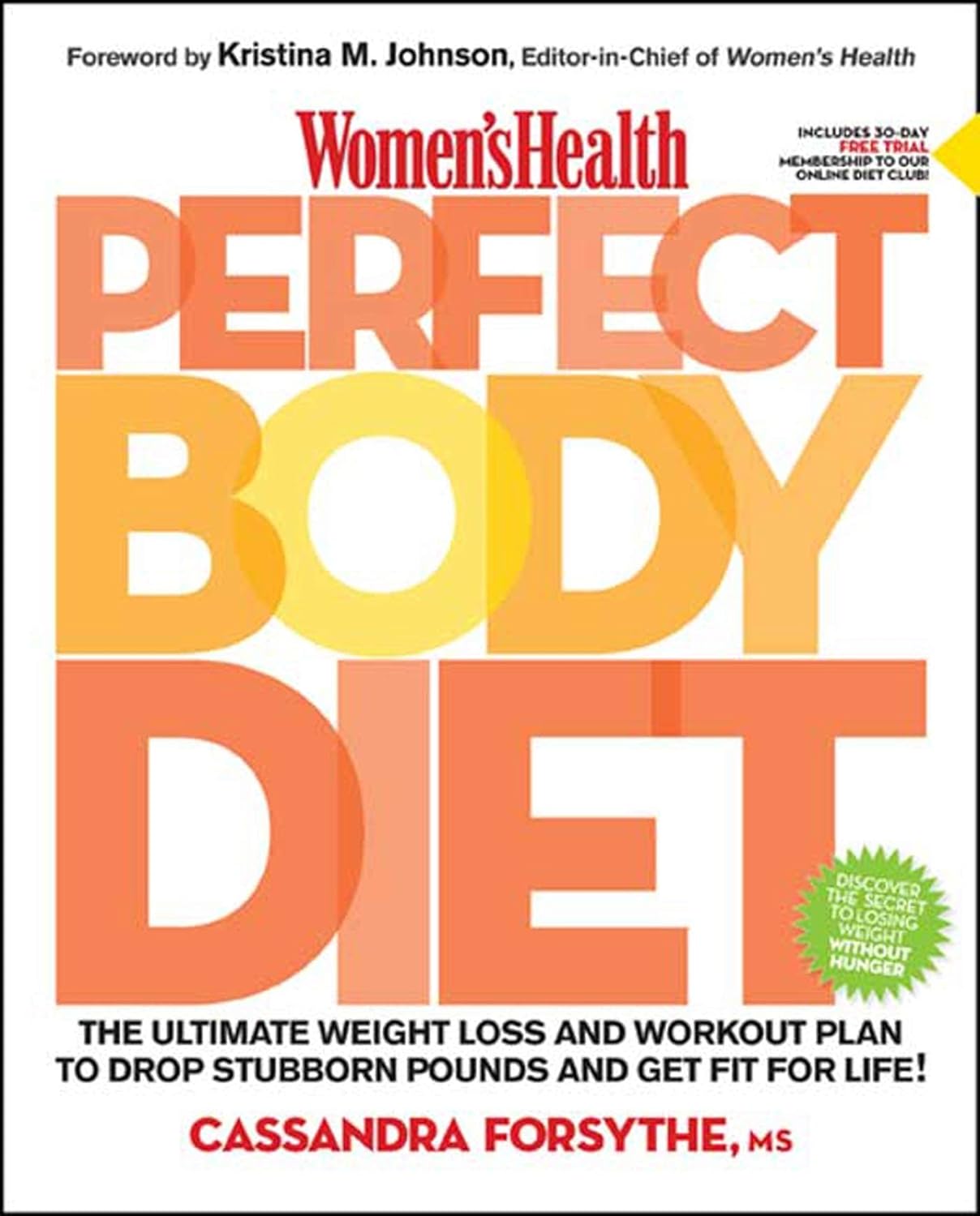 Women's Health Perfect Body Diet: The Ultimate Weight Loss and Workout ...