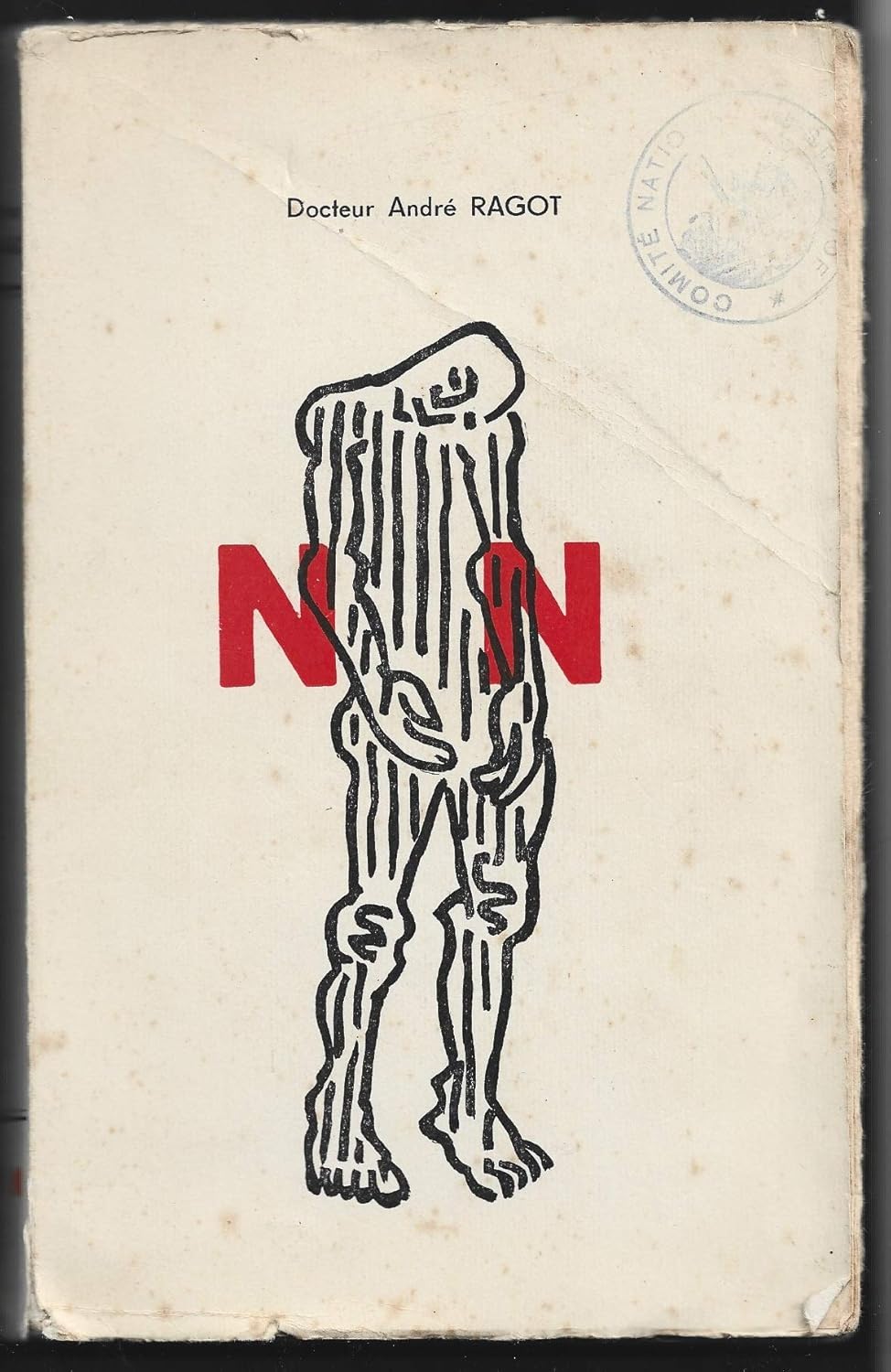 Amazon.fr - Dr André Ragot,... N.N : Nuit et brouillard. Avec une ...