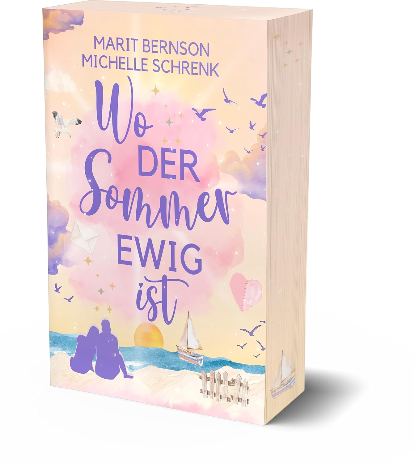 Wo der Sommer ewig ist: +++Aufwendig gestaltete Ausgabe mit ...
