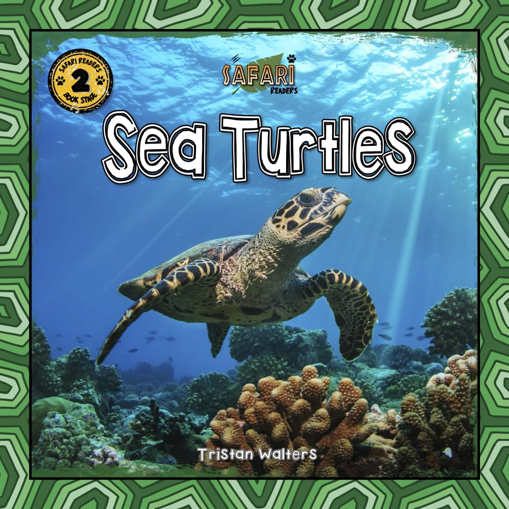 Safari Readers: Sea Turtles (Safari Readers - Wildlife Books for Kids ...