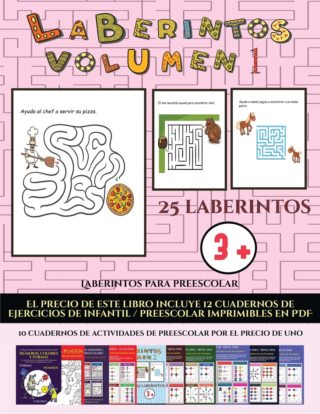 Laberintos para preescolar (Laberintos - Volumen 1): (25 fichas ...