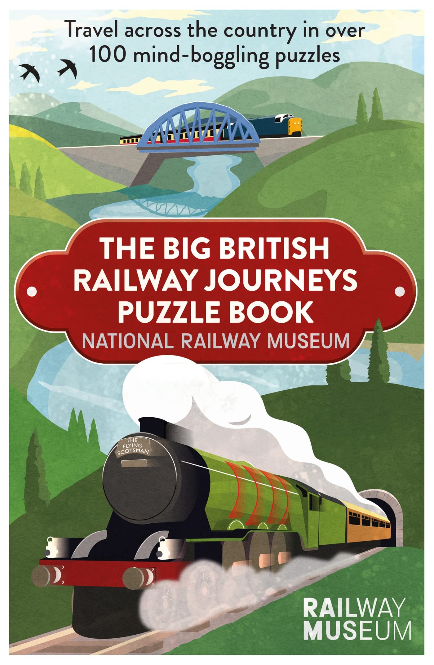 Big British Railway Journeys Puzzle Book: Travel across the country in ...
