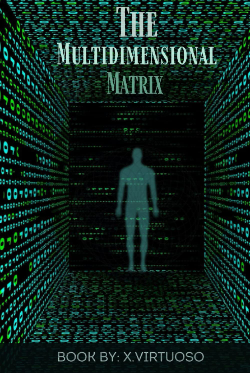 Amazon.com: The Multidimensional Matrix: Escape The Matrix Control ...