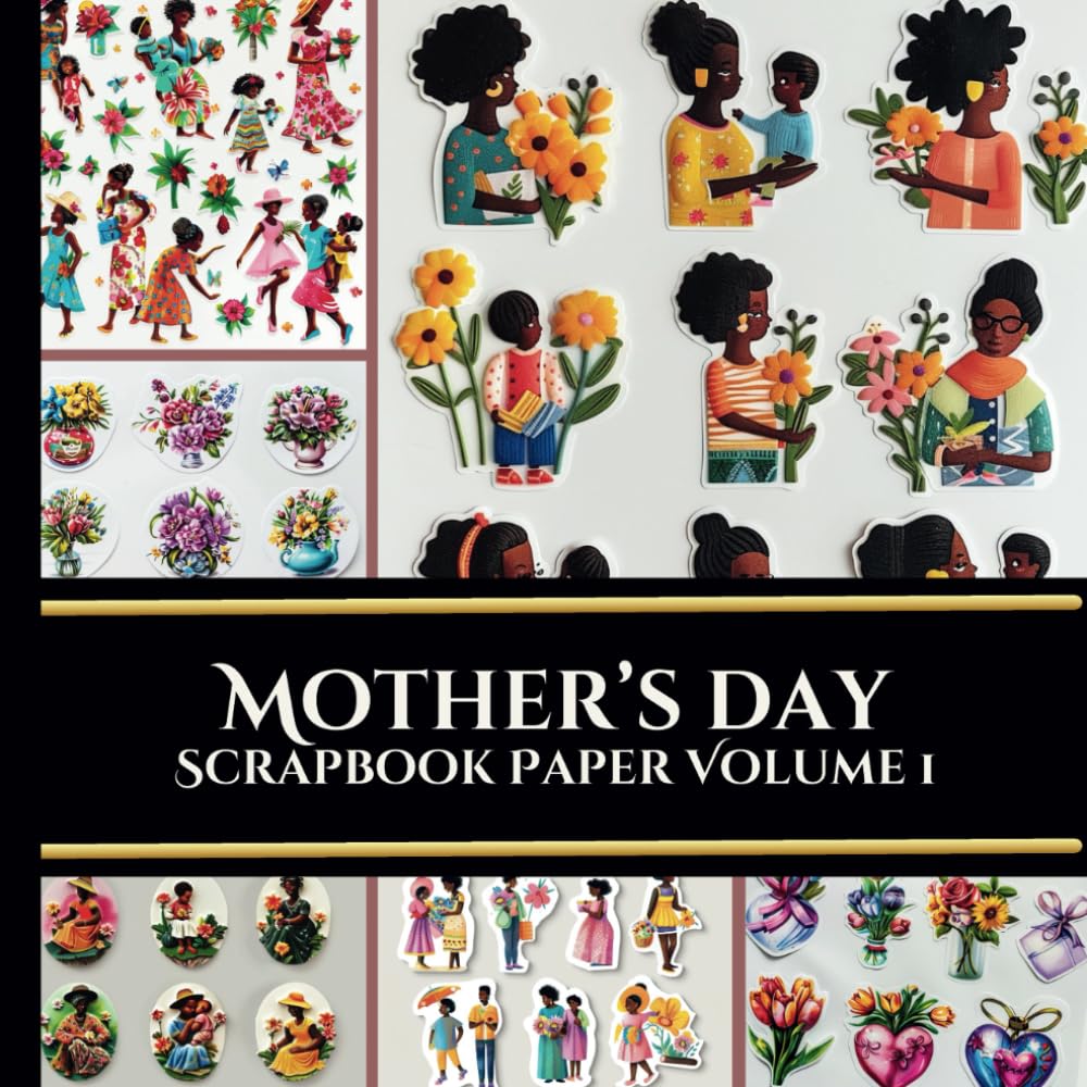 Mother's Day Scrapbook Paper Volume 1: Decorative Paper | 24 Double ...