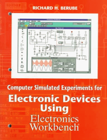 Computer Simulations on Electronics Devices Using Electronics Workbench | Amazon.com.br