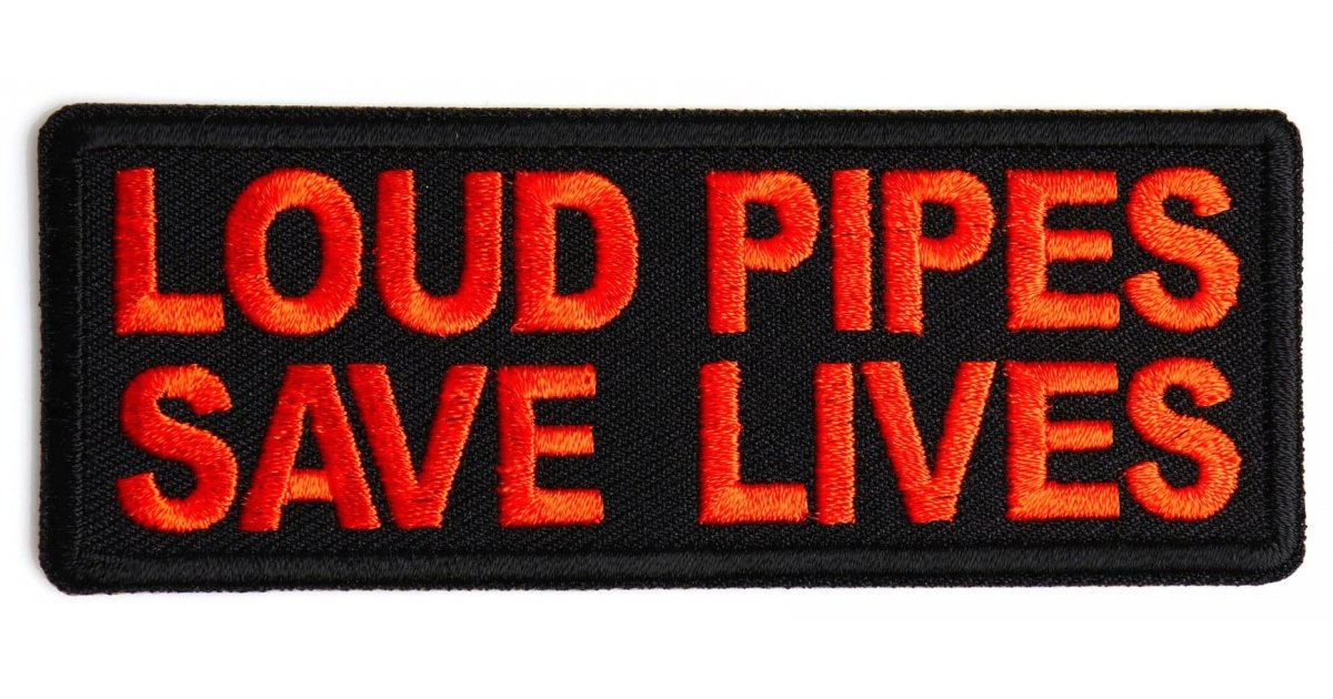 Amazon.com: Loud Pipes Save Lives Patch, Biker Saying Patches