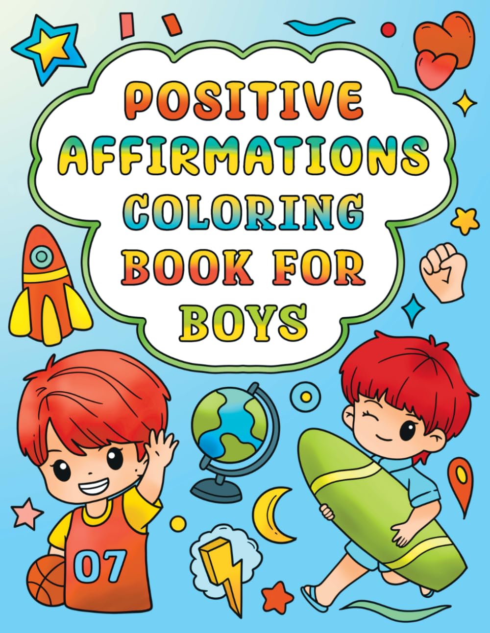Positive Affirmations Coloring Book for Boys: Self-Esteem and ...