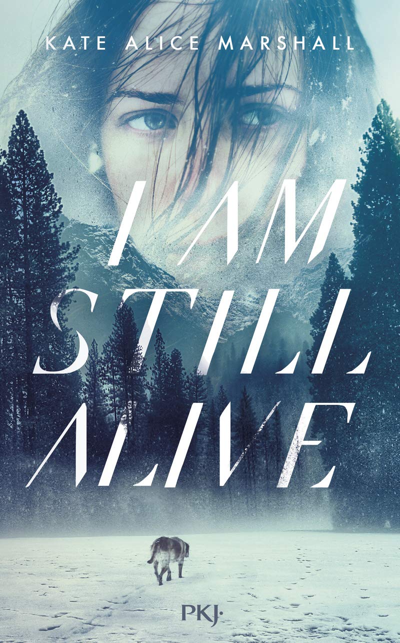 Amazon.com: I Am Still Alive: 9782266305747: Marshall, Kate Alice ...