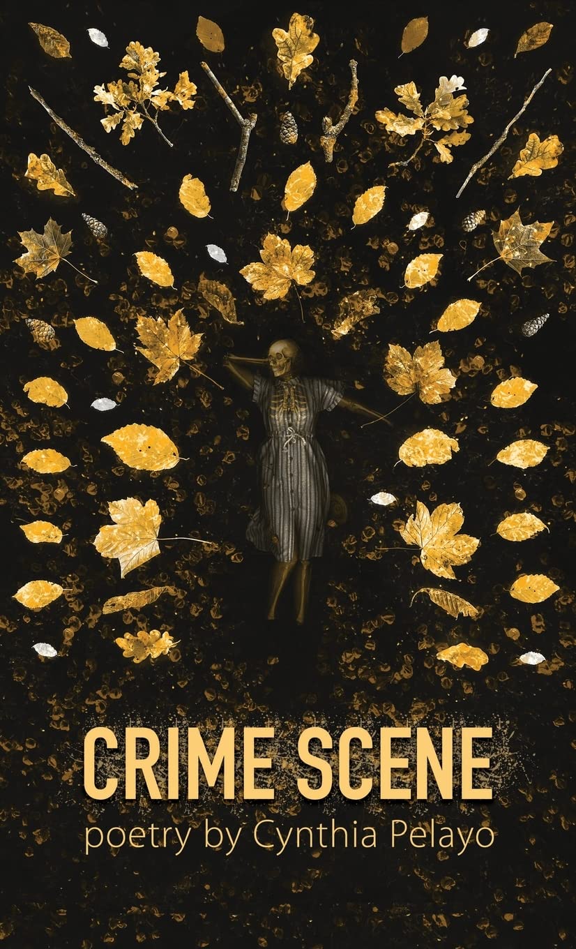 Amazon.com: Crime Scene: 9781947879515: Pelayo, Cynthia: Books