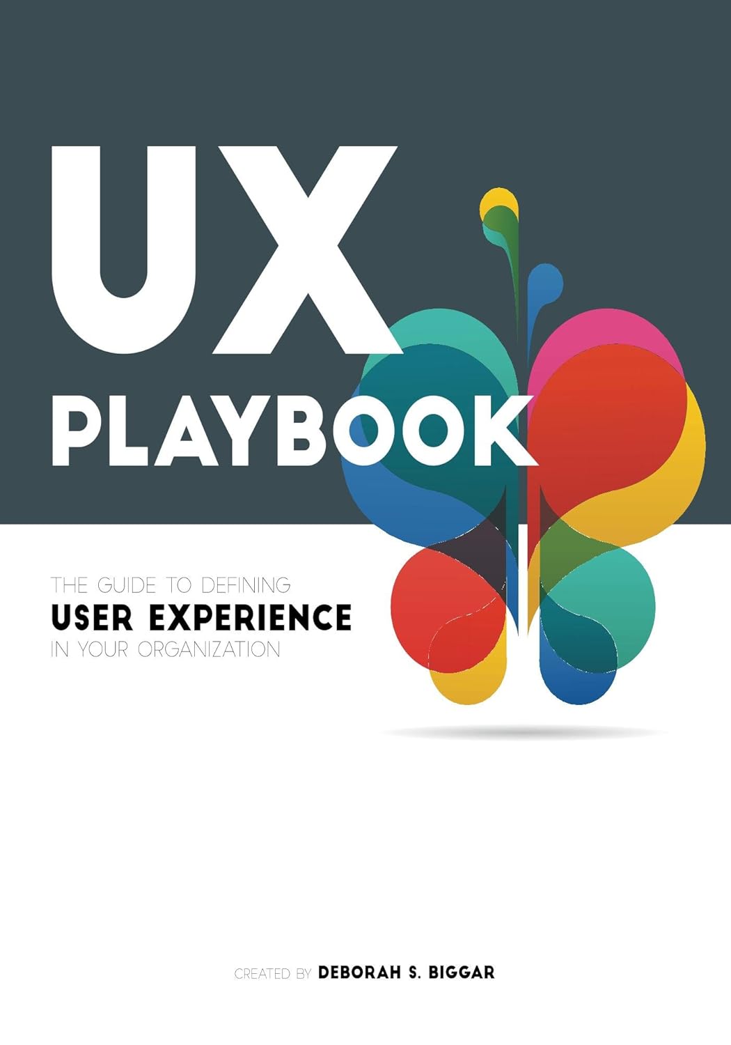 Amazon.com: UX Playbook: The Guide to Defining User Experience in Your ...