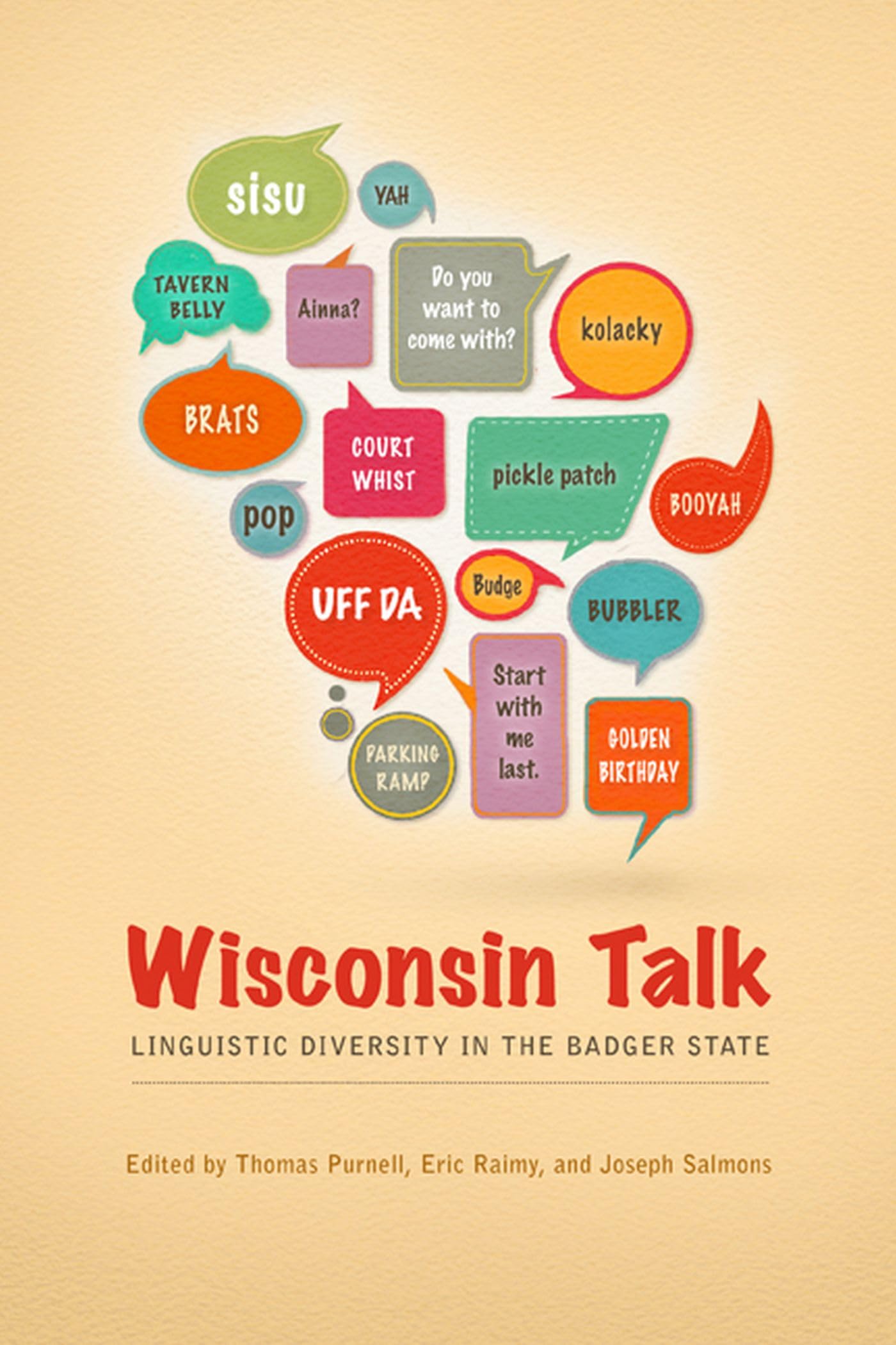 Wisconsin Talk: Linguistic Diversity in the Badger State (Languages and ...