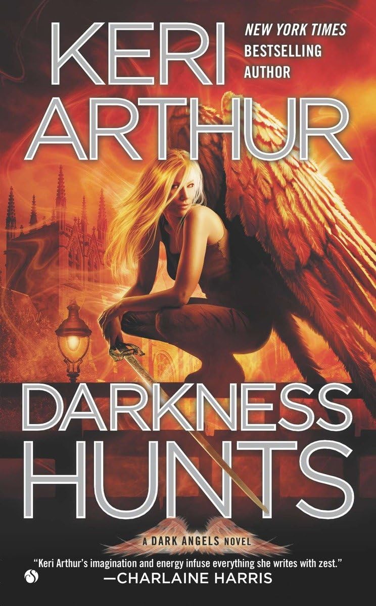 Darkness Hunts (Dark Angels): Arthur, Keri: 9780451237125: Amazon.com ...
