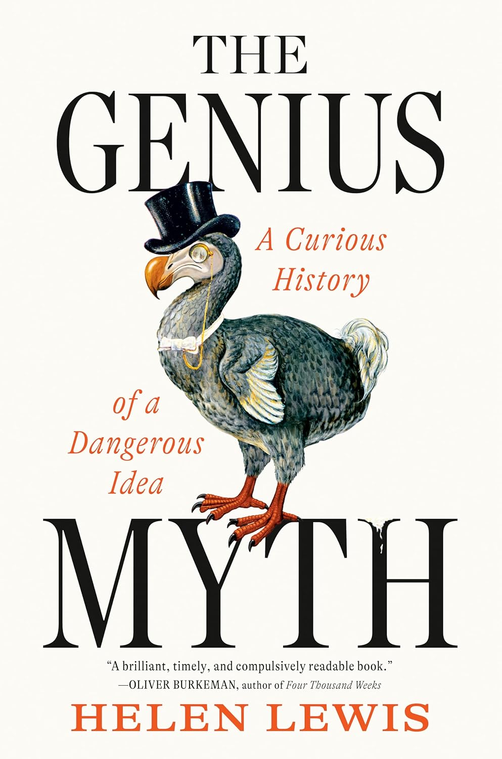 The Genius Myth: A Curious History of a Dangerous Idea eBook : Lewis ...