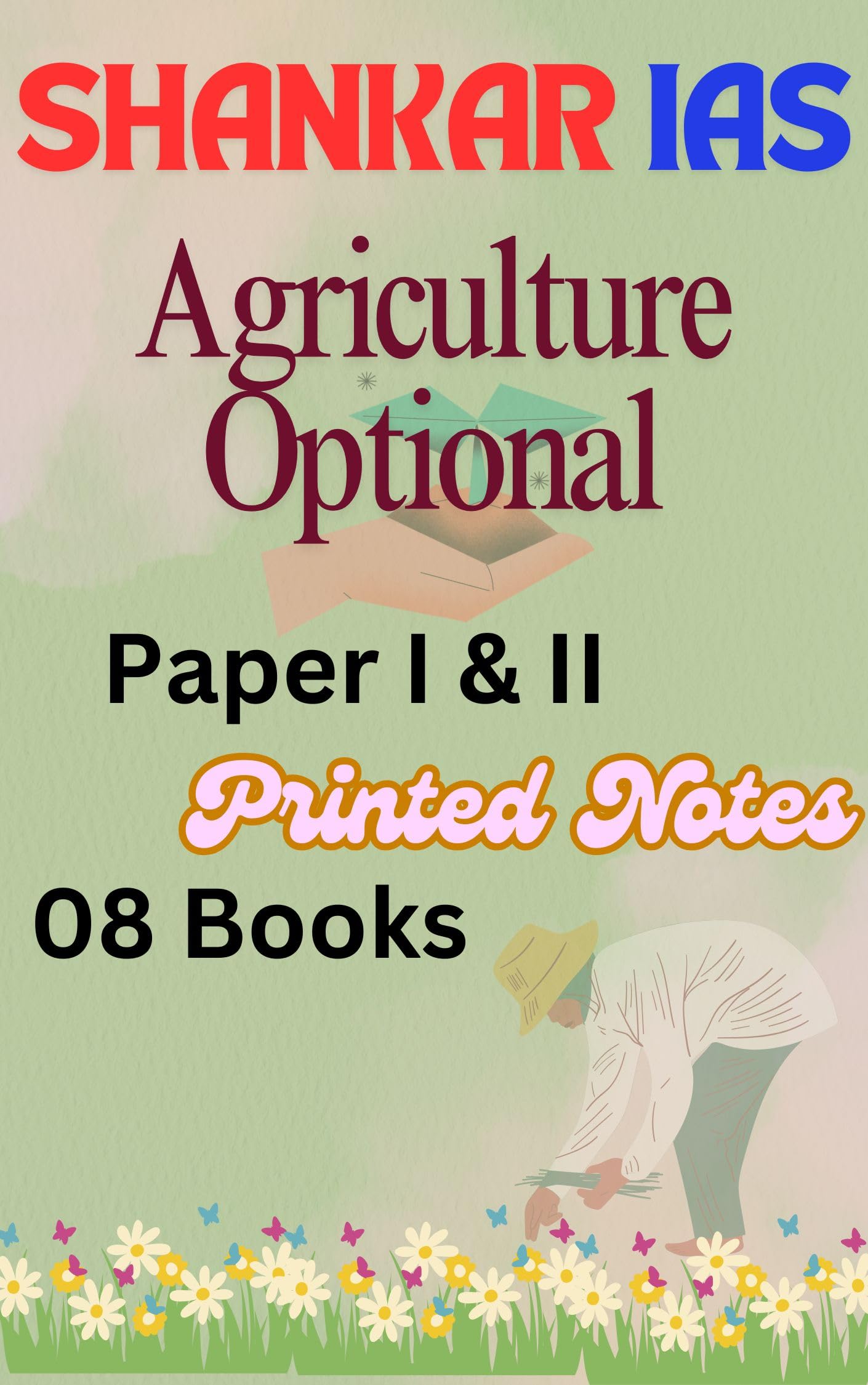 Buy Shankar IAS Agriculture Optional UPSC Paper I & II | Printed Notes ...