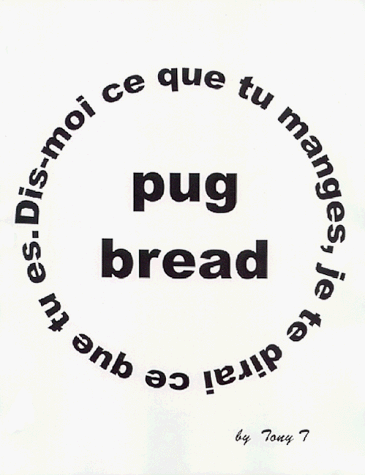The Pug Bread Recipe Book: A Guide to Making Homemade Cereal Bars ...