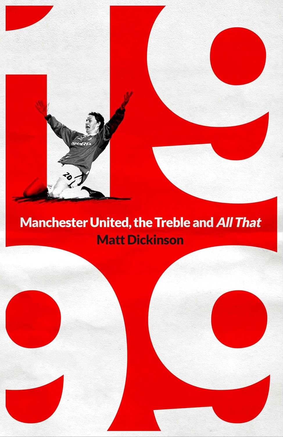 1999: The Treble and All That : Dickinson, Matt: Amazon.in: Books