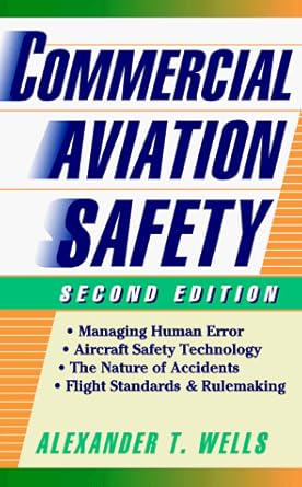 Commercial Aviation Safety: Wells, Alexander T.: 9780070693456: Amazon ...