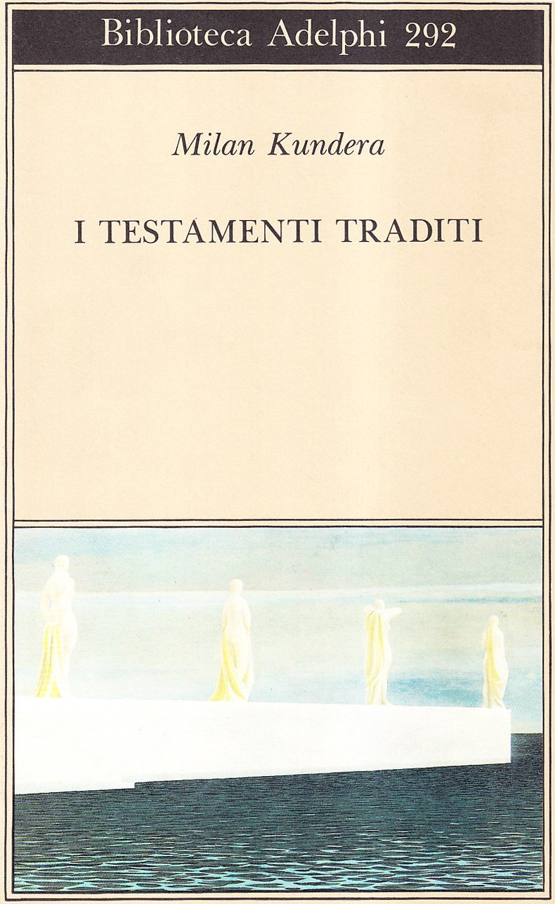 Amazon.com: Testamenti Traditi: 9788845910890: Kundera, Milan: Books