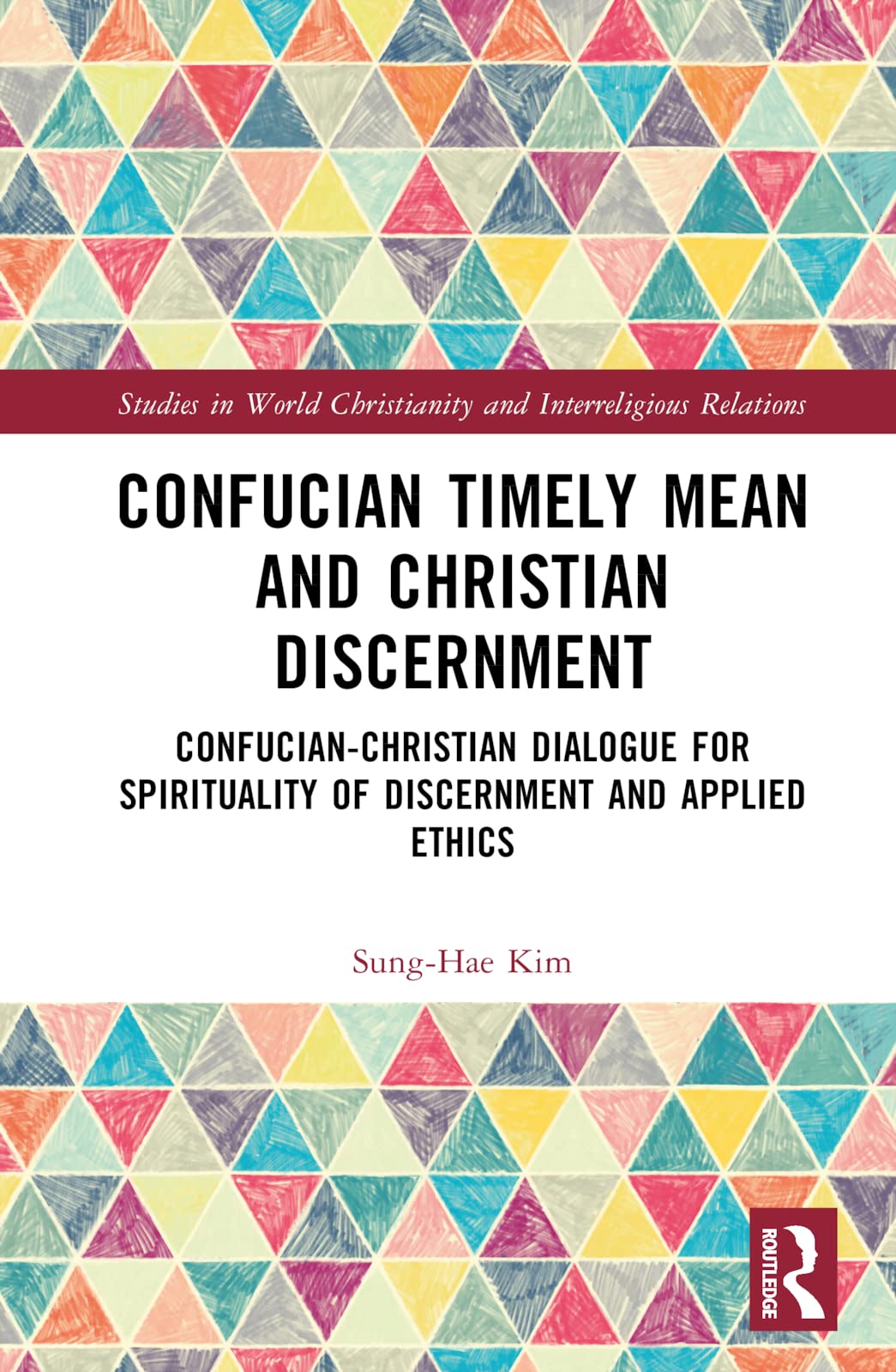 Amazon.com: Confucian Timely Mean and Christian Discernment (Studies in ...
