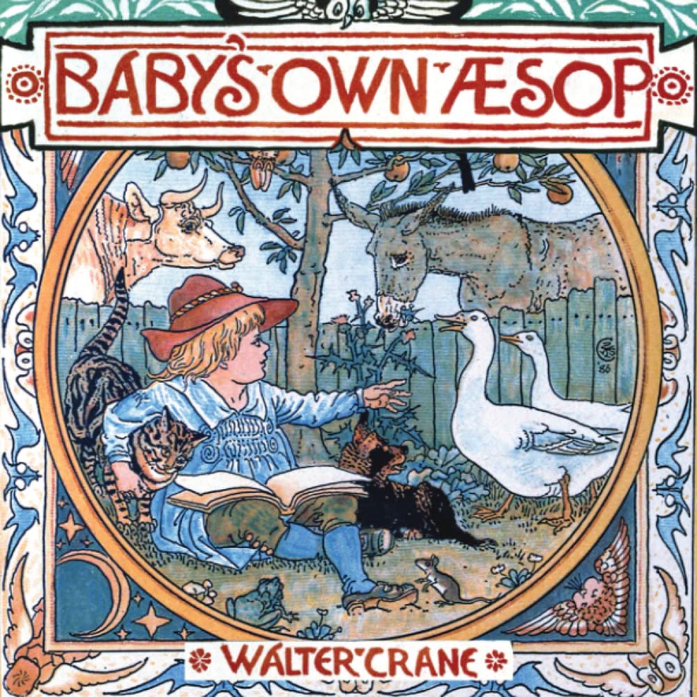 The Baby’s own Æsop: The Aesops Fables condensed in Rhyme – with ...