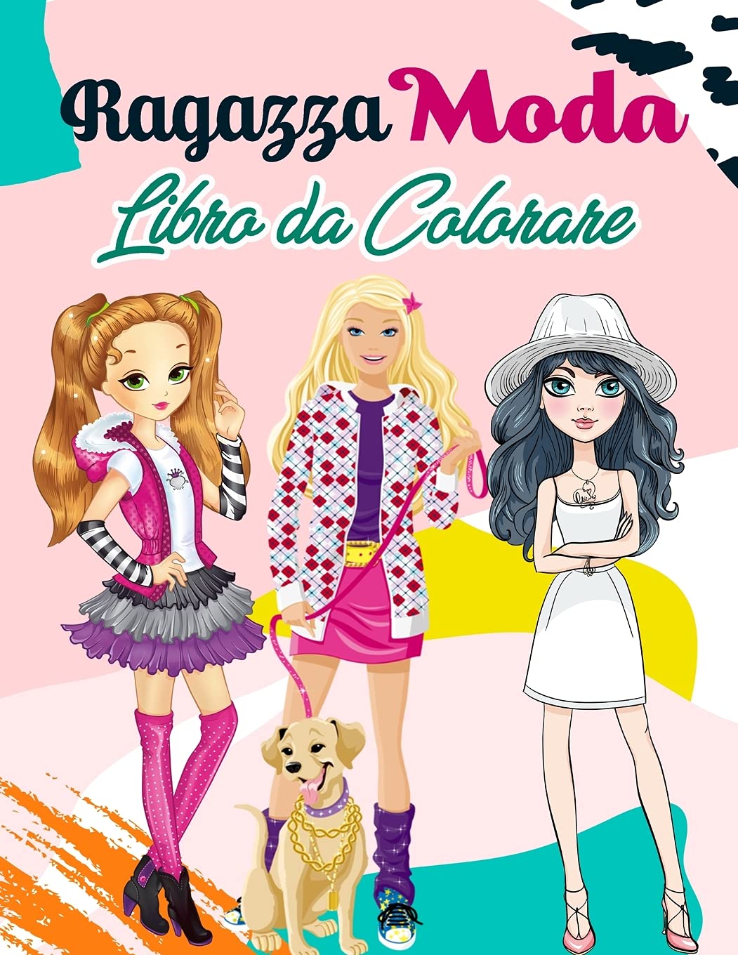 Buy Ragazza Moda Libro da Colorare: 55 illustrazioni uniche di moda per ...