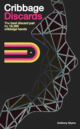 Cribbage Discards (5th edition): The best discard pair for 18,395 ...