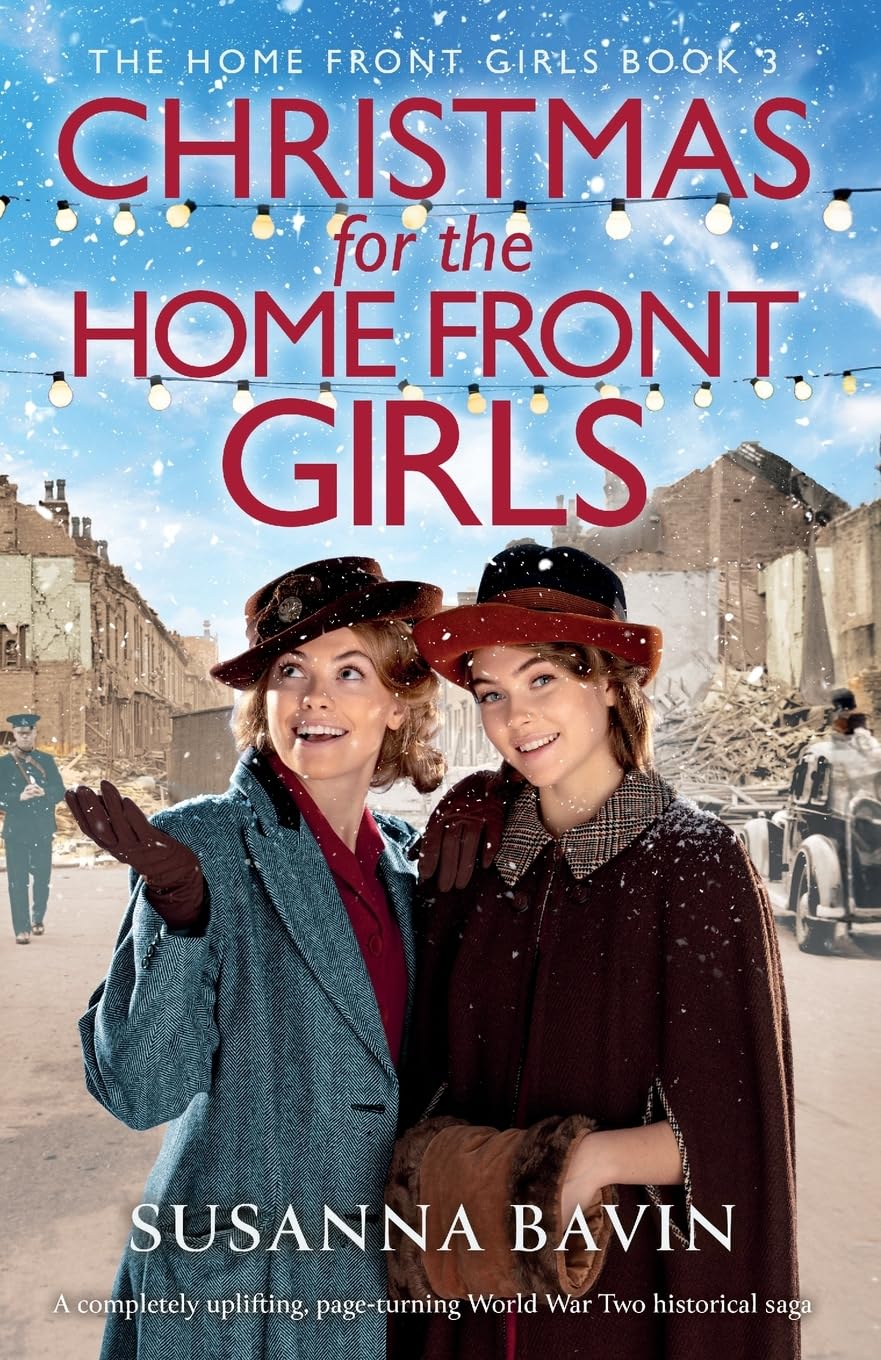 Amazon.com: Christmas for the Home Front Girls: A completely uplifting, page-turning World War ...