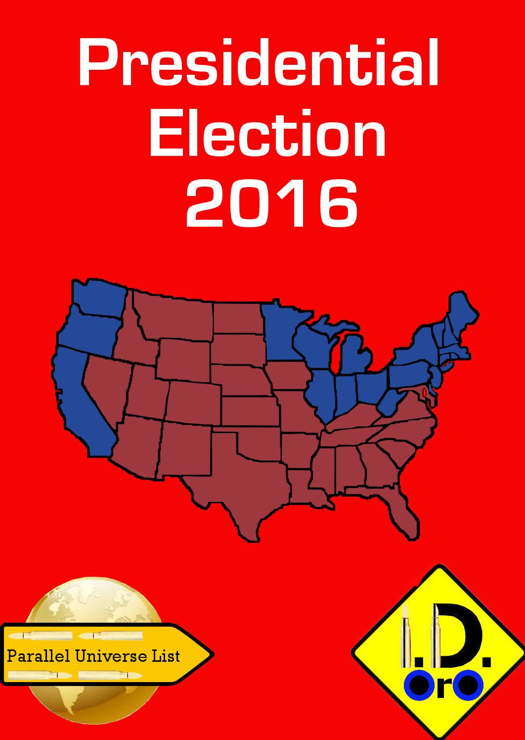 2016 Presidential Election (Nederlandse Editie) (Parallel Universe List ...