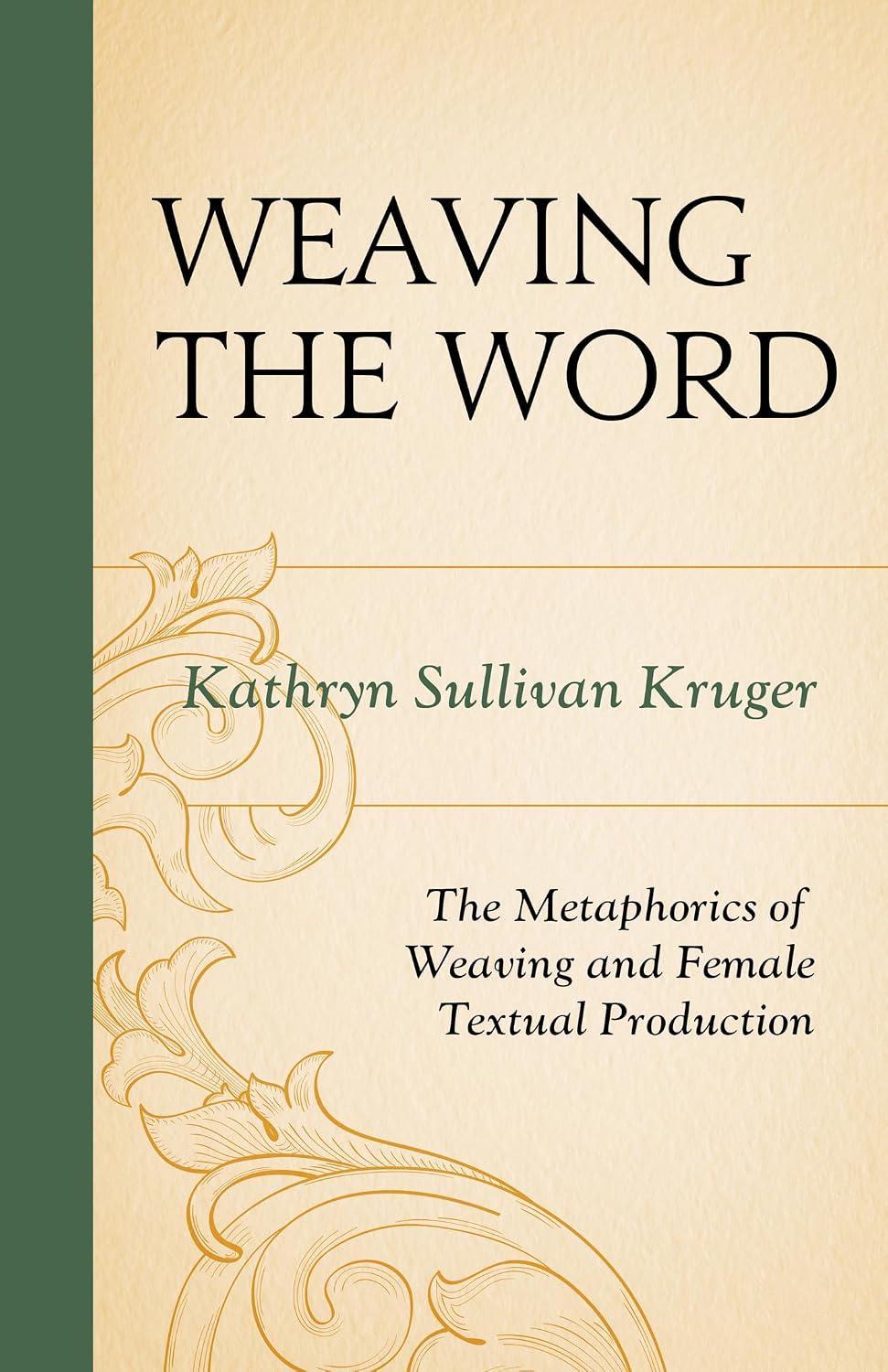 Amazon.com: Weaving The Word: The Metaphorics of Weaving and Female ...