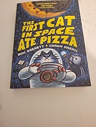 Amazon.com: The First Cat in Space Ate Pizza (The First Cat in Space, 1 ...