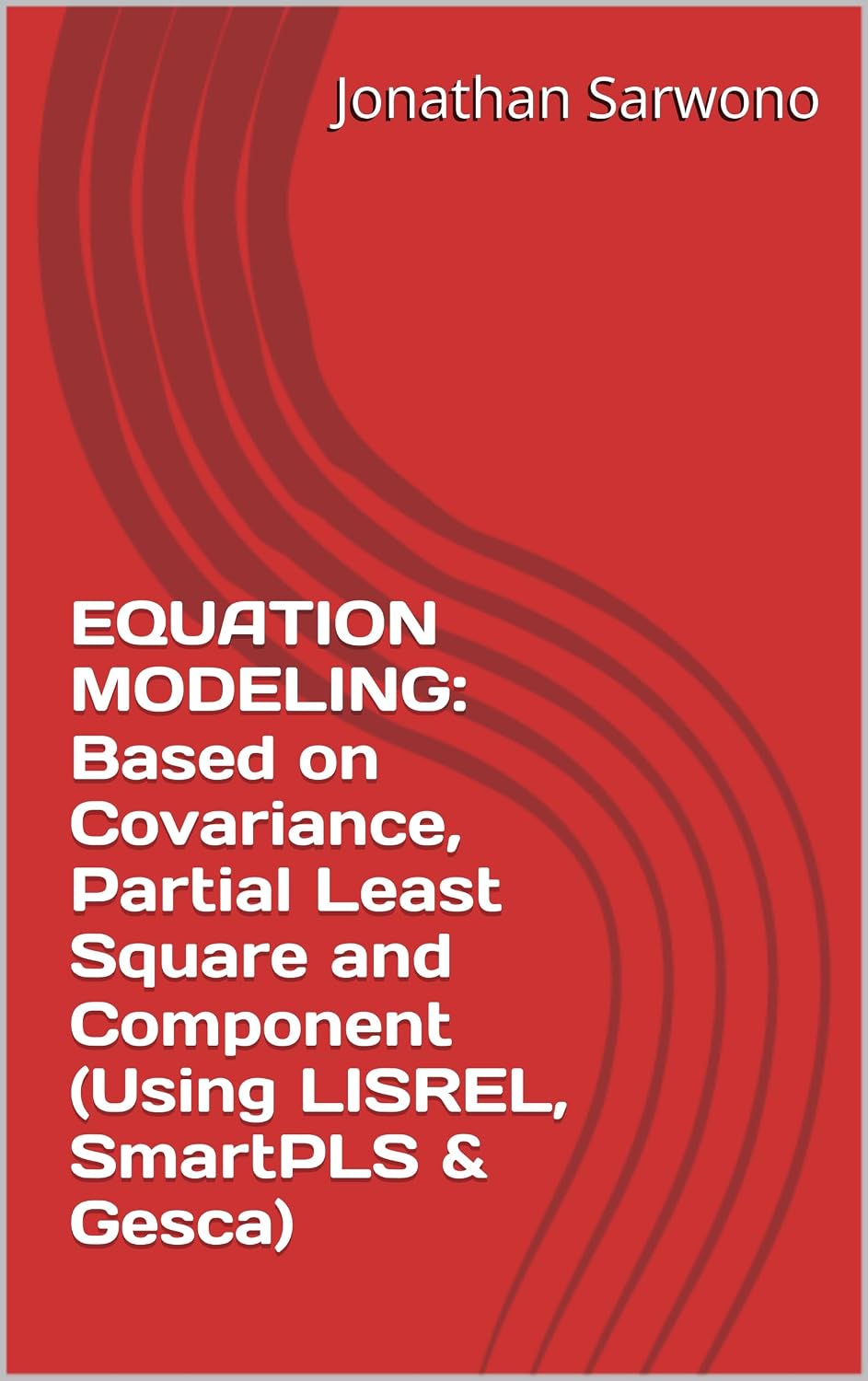 Amazon.com: EQUATION MODELING: Based on Covariance, Partial Least ...