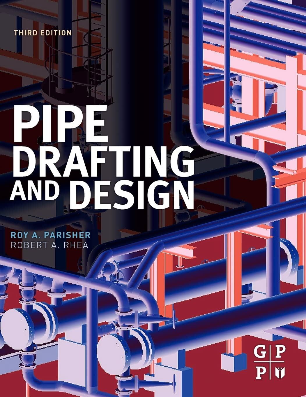 Pipe Drafting and Design: Parisher, Roy A.: 0000123847001: Amazon.com: Books