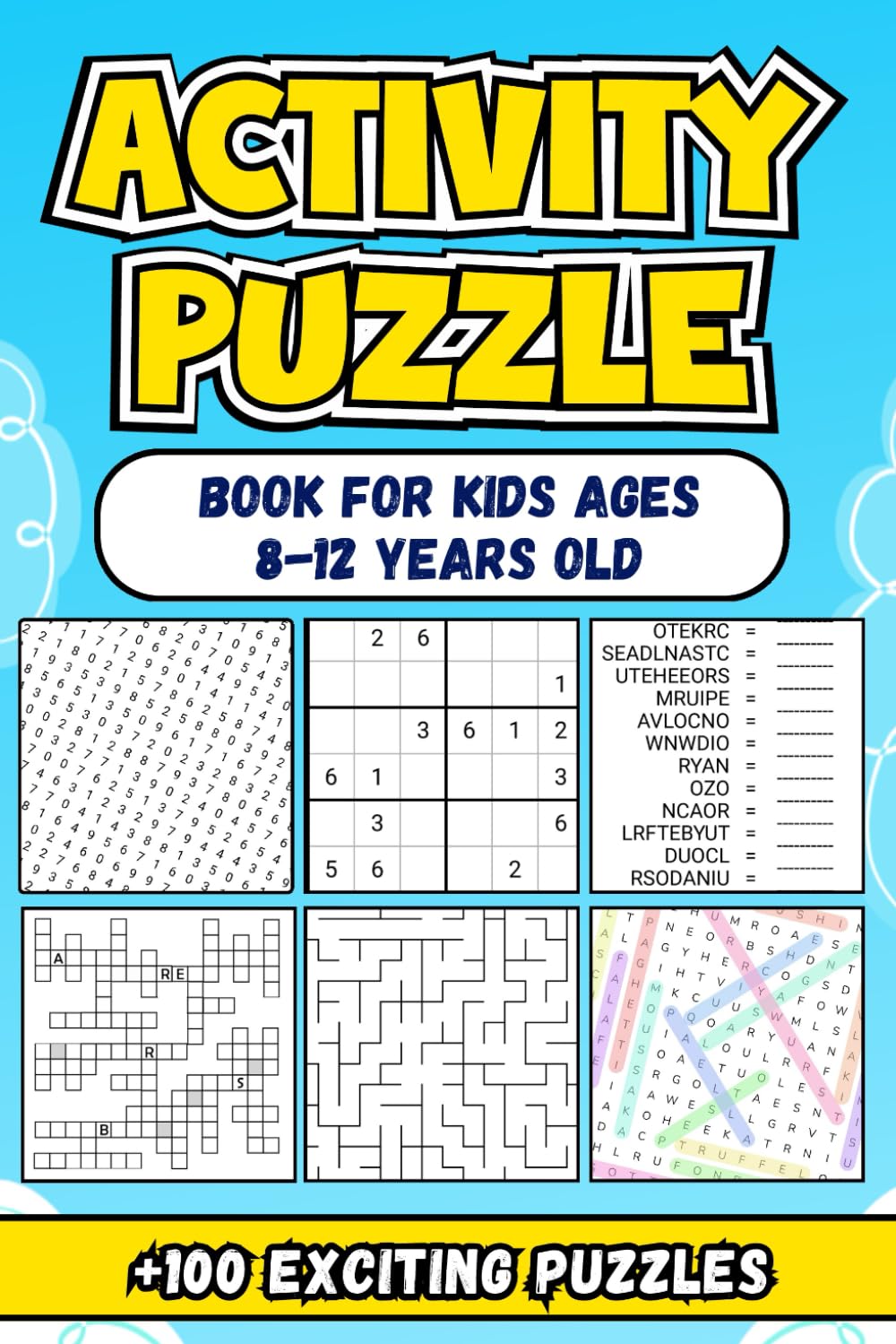 Activity Puzzle Book For Kids Ages 8-12 Years Old: Featuring Over 100 ...