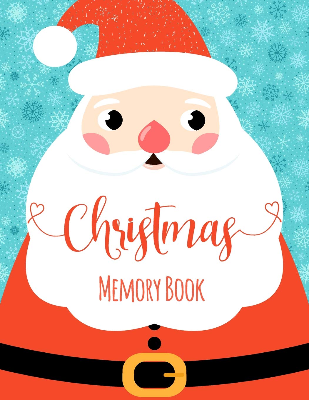 Christmas Memory Book: Journal to Keep Stories and Pictures From Each ...