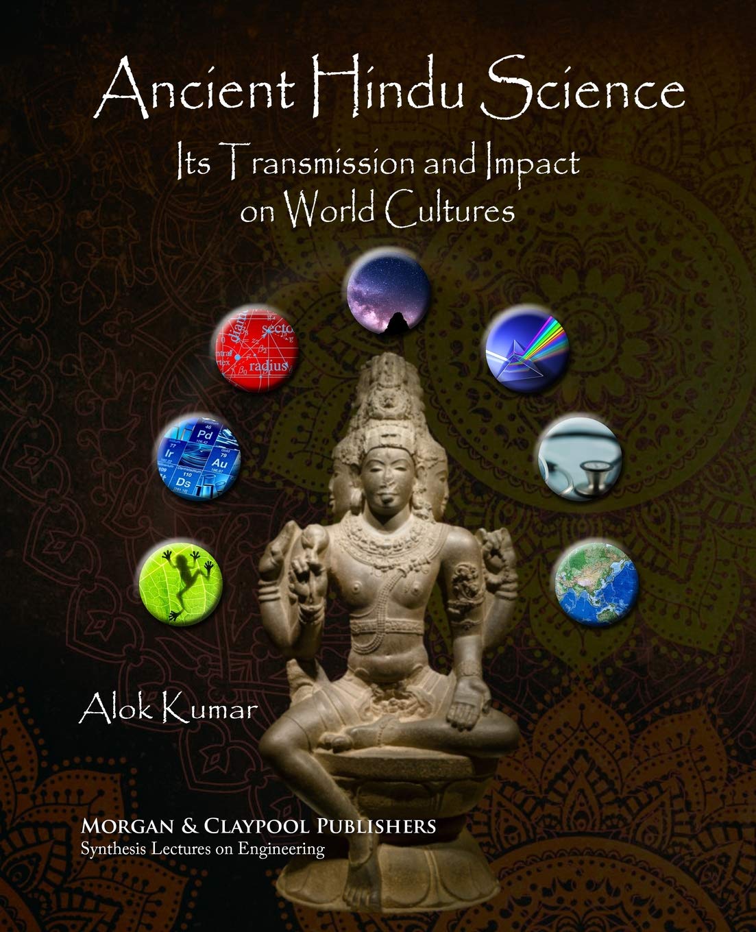 Amazon.com: Ancient Hindu Science: Its Transmission and Impact on World ...