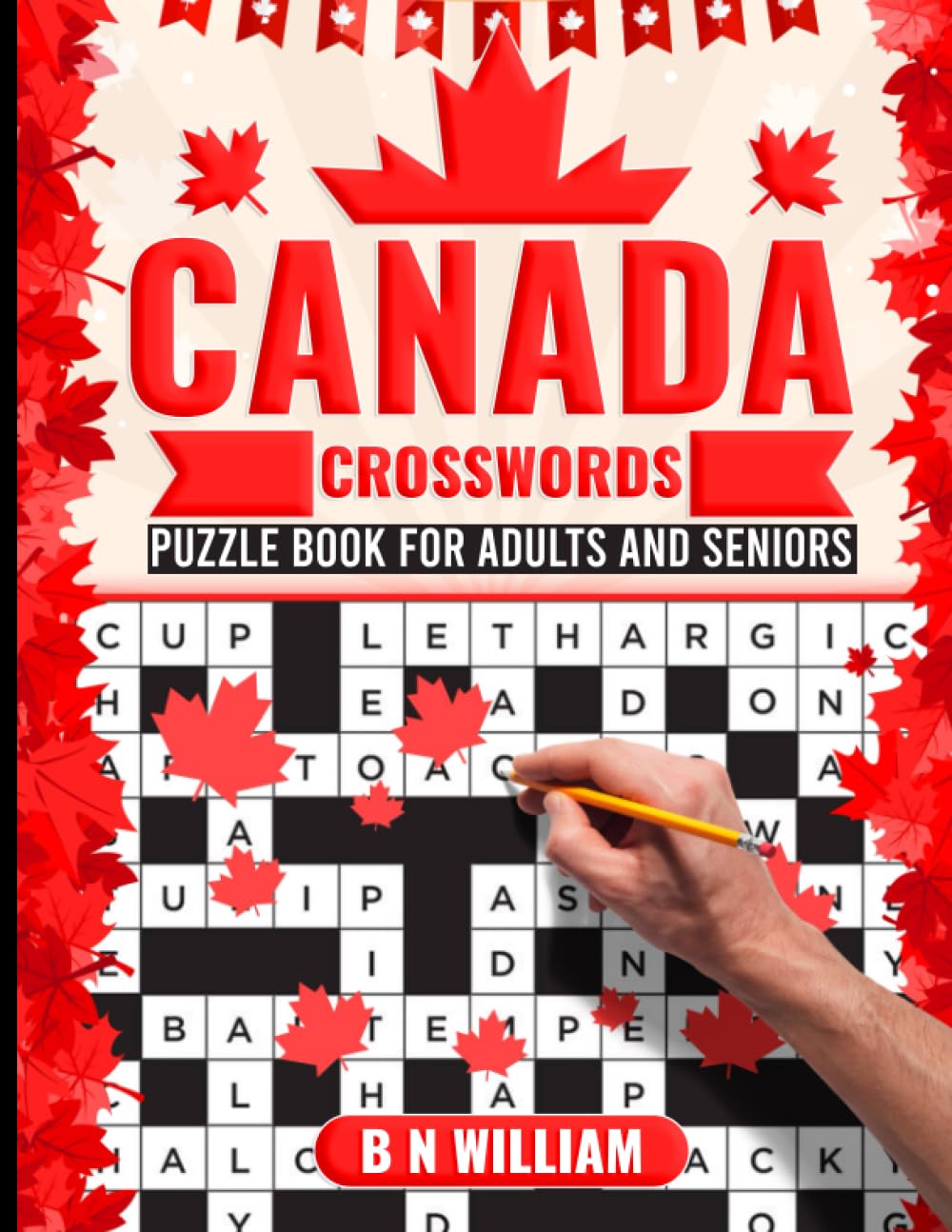 Canada Crossword Puzzle Book for Adults, Fun Themed Trivia Crossword ...