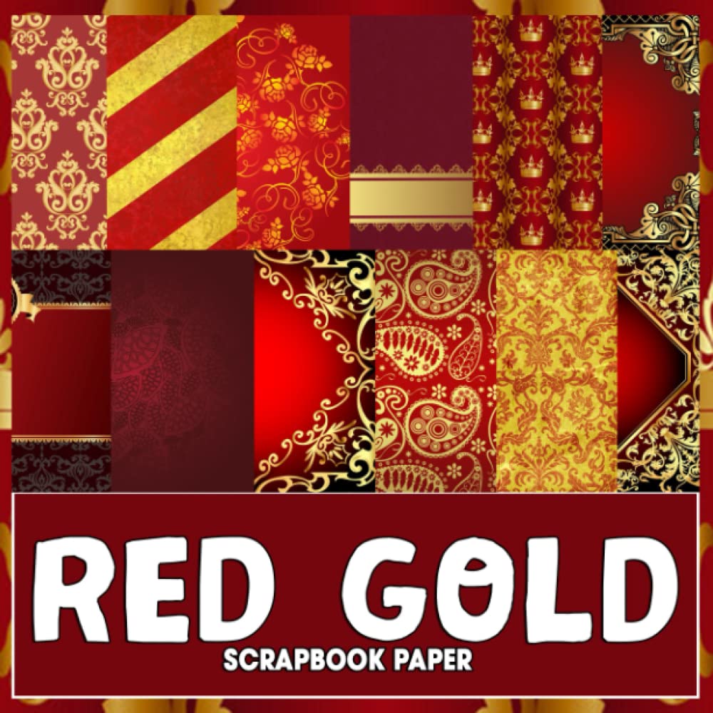 Red Gold Scrapbook Paper: Amazing Decorative Paper for Scrapbooking ...