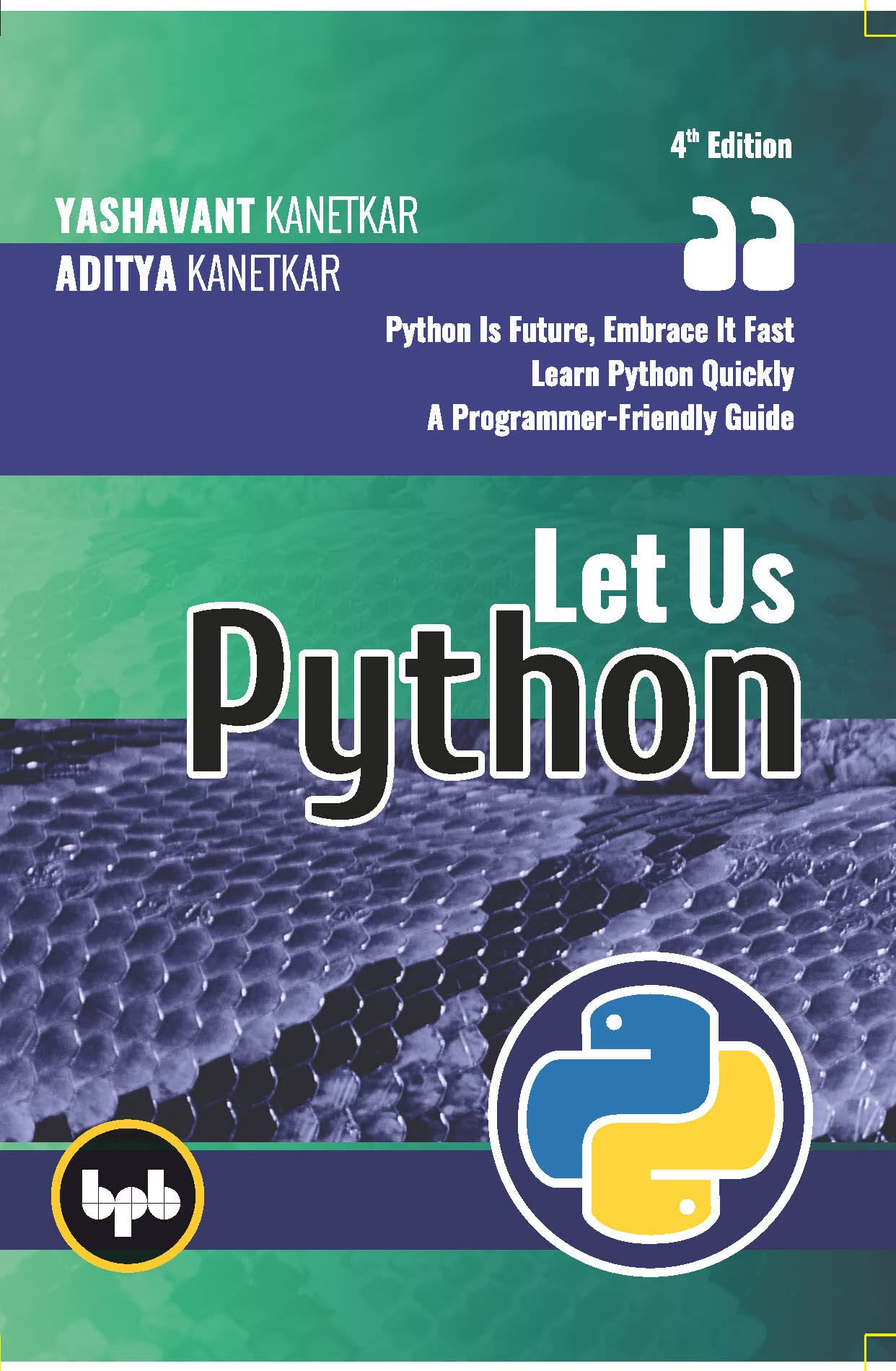 Let Us Python - 4th Edition : Yashavant Kanetkar: Amazon.in: Books