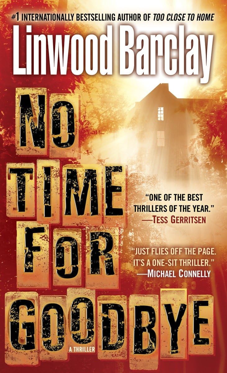 Amazon.com: No Time for Goodbye: A Thriller: 9780553590425: Barclay ...
