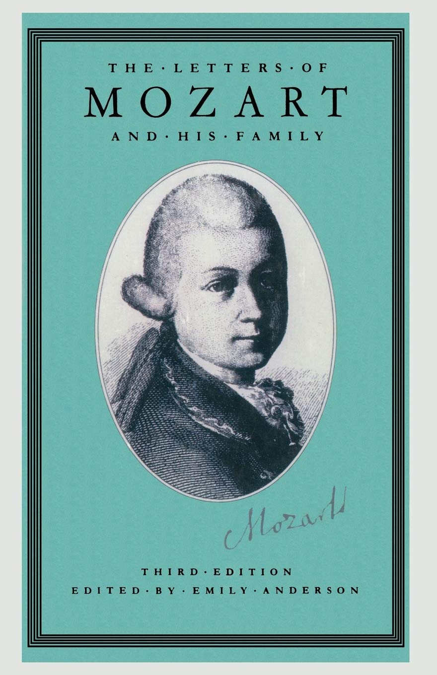The Letters of Mozart and his Family: Amazon.co.uk: Mozart, Wolfgang ...