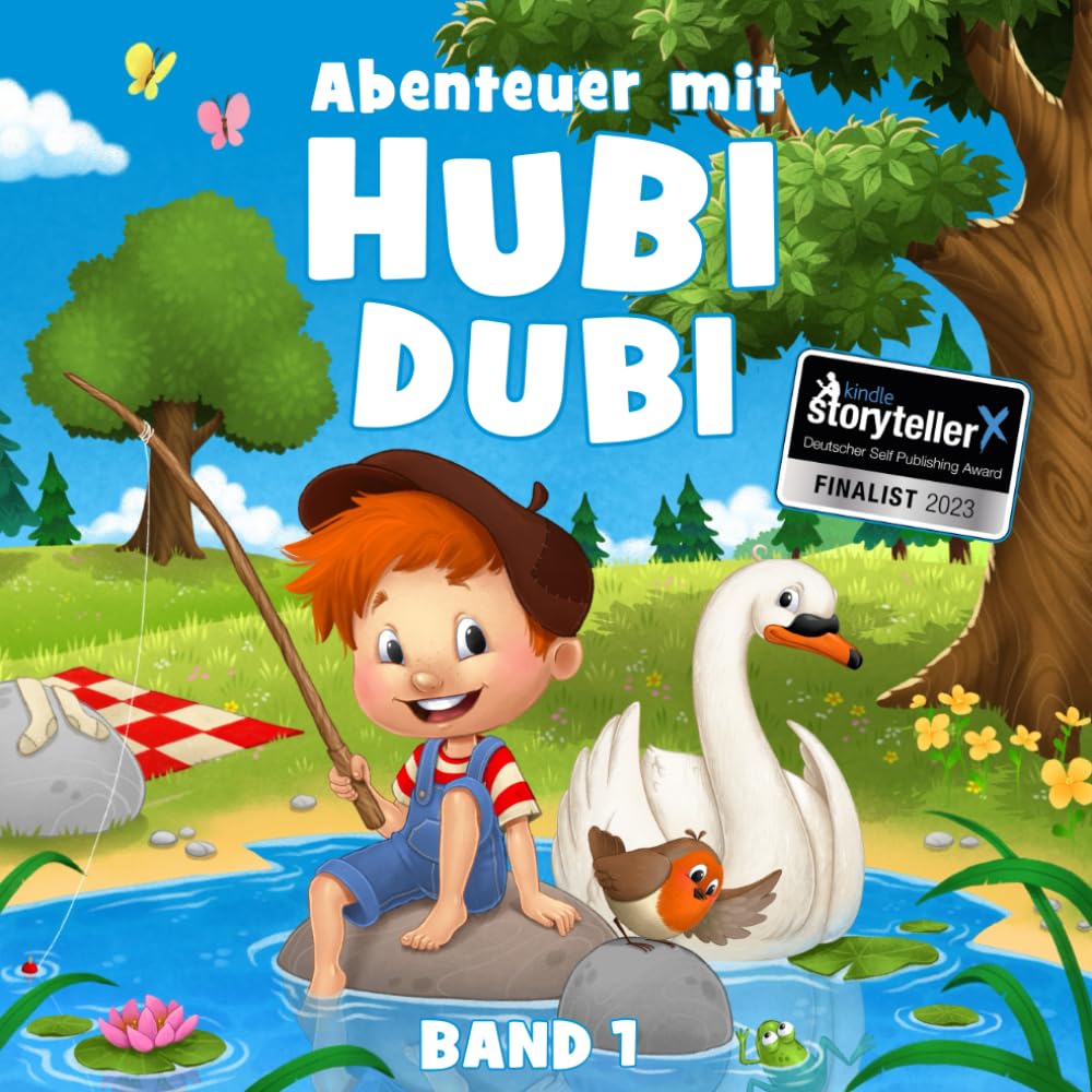 Hubi Dubi Abenteuergeschichten - Band 1: Inspirierende Vorlesegeschichten für Kinder ab 3 Jahren ...
