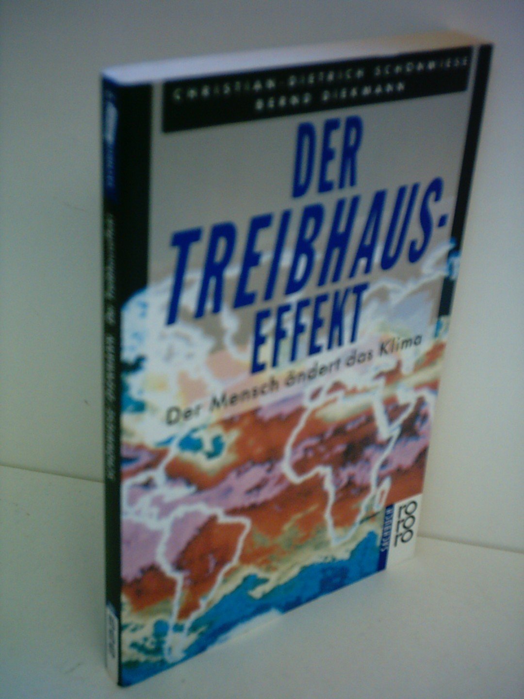 Amazon.com: Der Treibhaus-Effekt. Der Mensch ändert das Klima ...