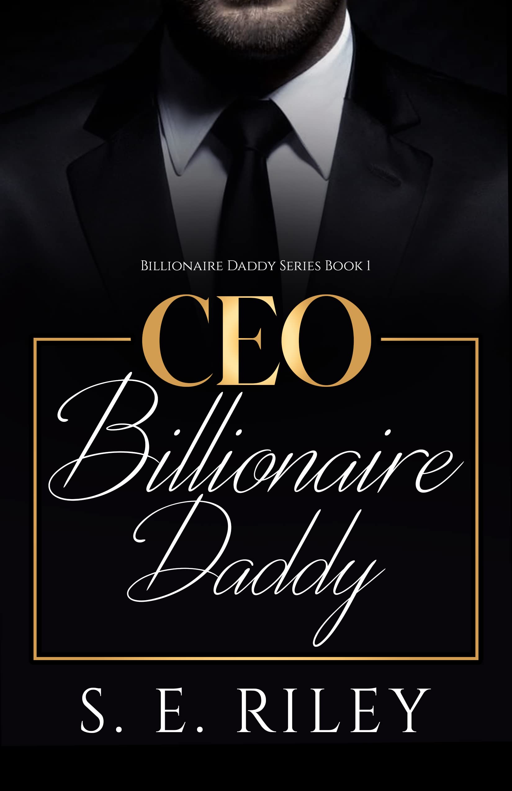 Buy CEO Billionaire Daddy (Book 1) (Billionaire Daddy Series) Online at desertcartINDIA