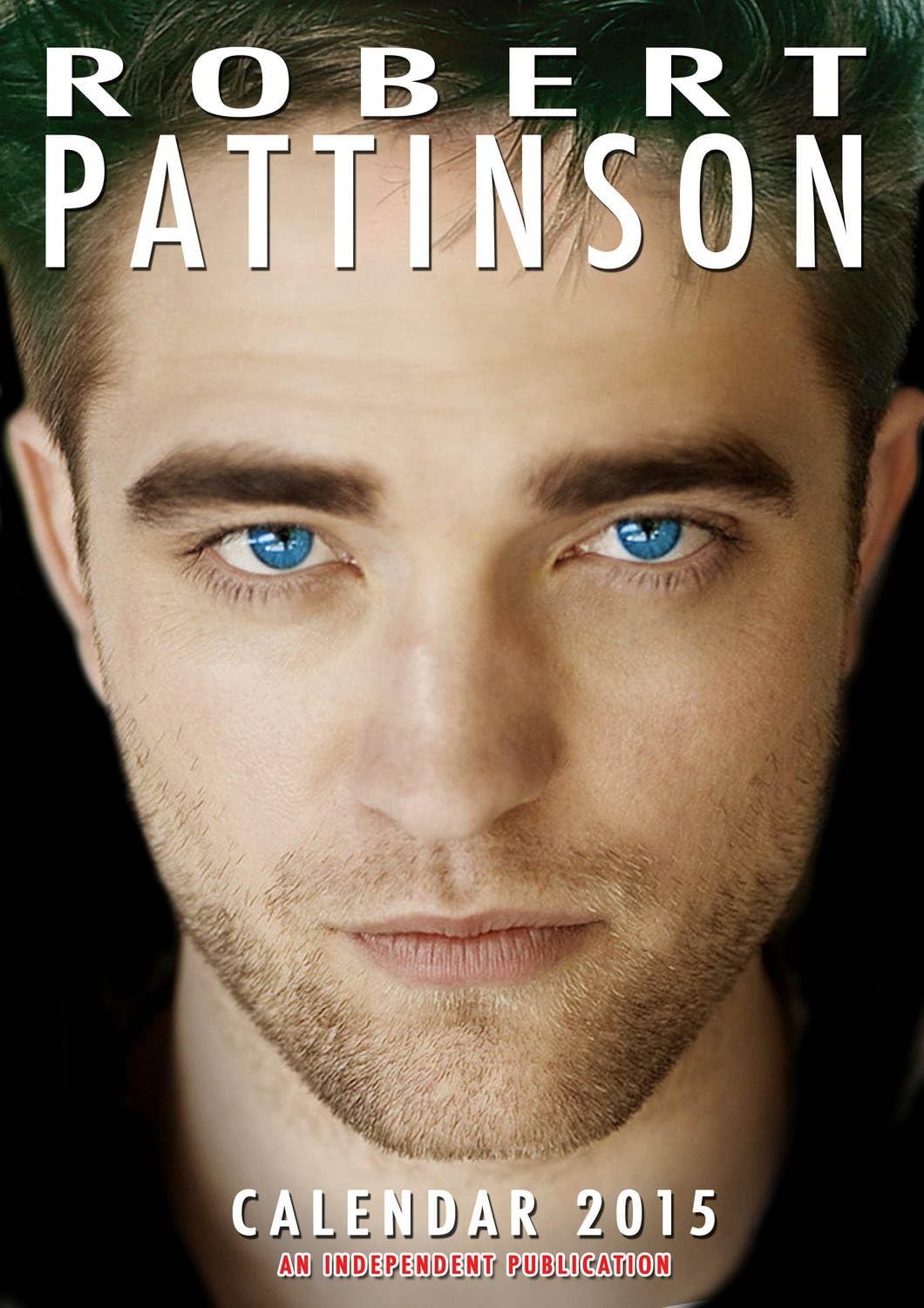 Robert Pattinson 2015 Calendar By Dream: Pattinson,Robert: Amazon.it ...
