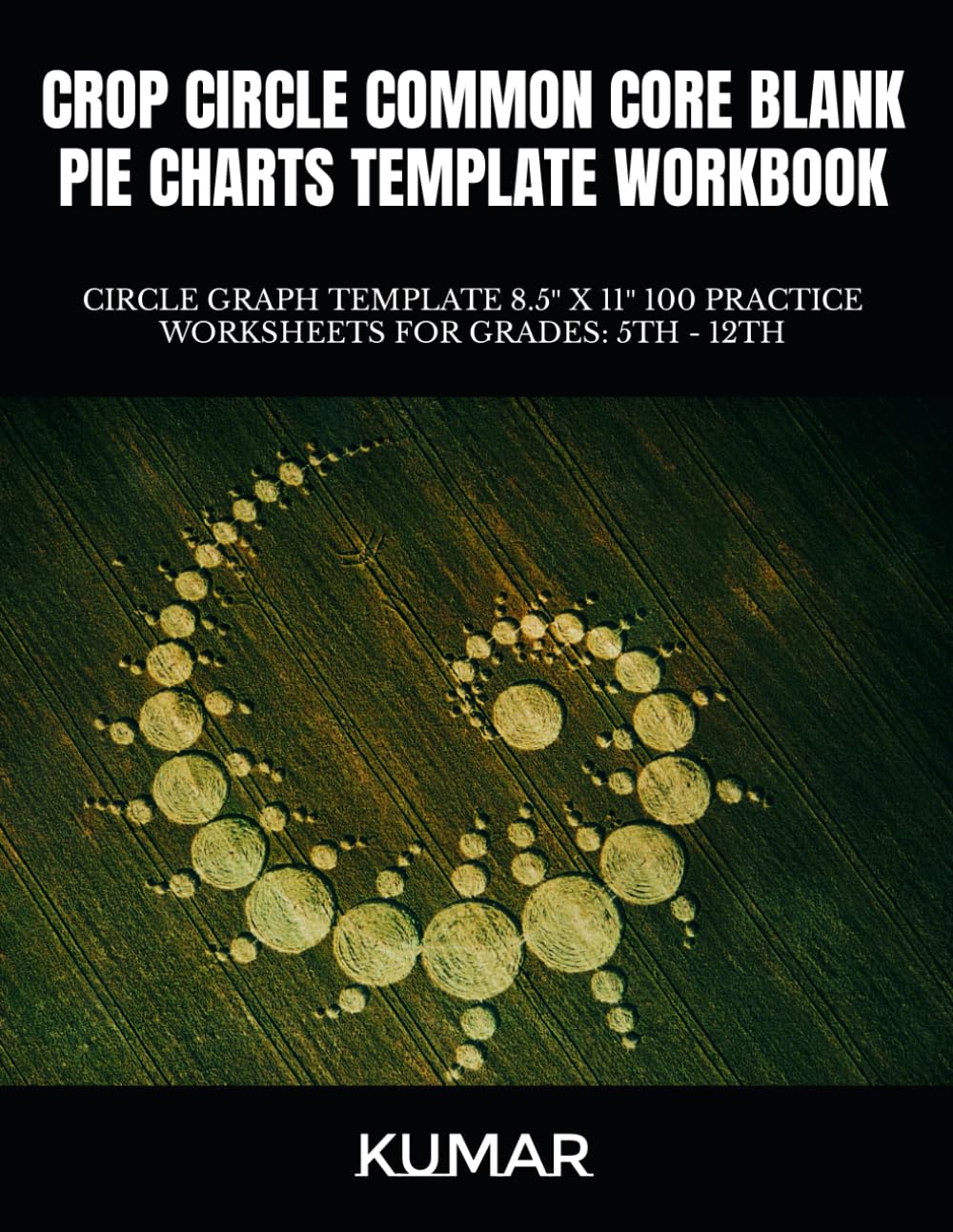 CROP CIRCLE COMMON CORE BLANK PIE CHARTS TEMPLATE WORKBOOK: CIRCLE ...