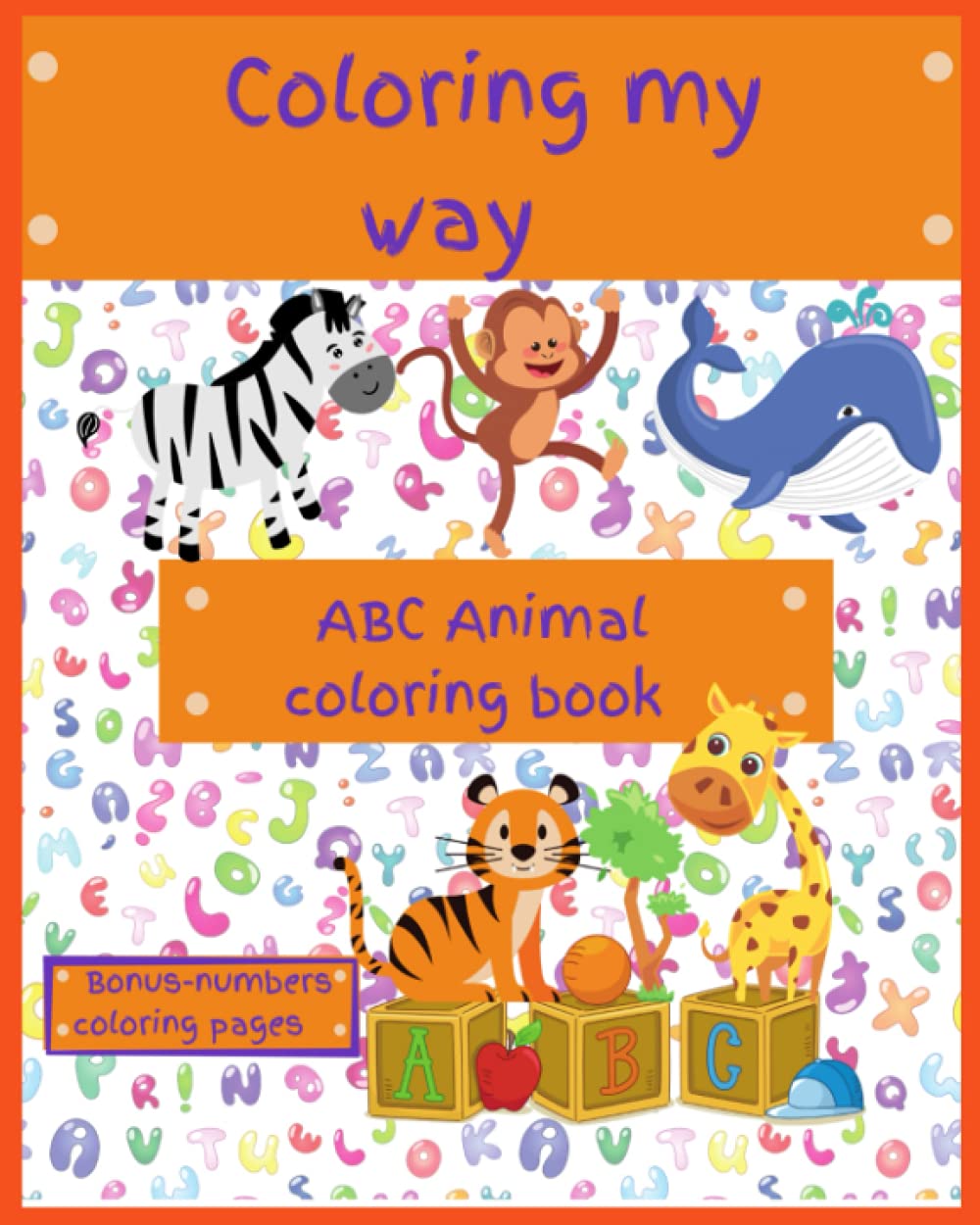 Coloring my way ABC Color book: ABC and 123 coloring book for kids ...