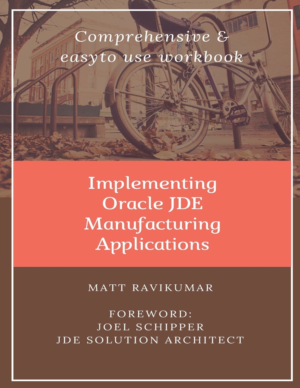 Amazon.com: Implementing Oracle JDE Manufacturing (Self-learning Books ...