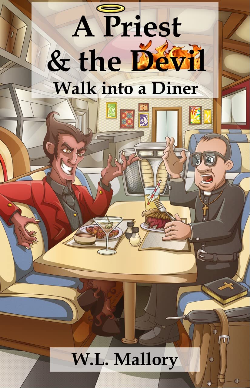 A Priest and the Devil Walk into a Diner - Kindle edition by Mallory, W ...